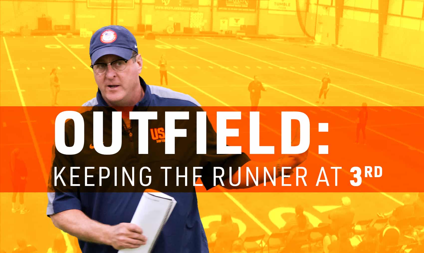 Outfield: Keeping the runner at 3rd - The Art of Coaching Softball