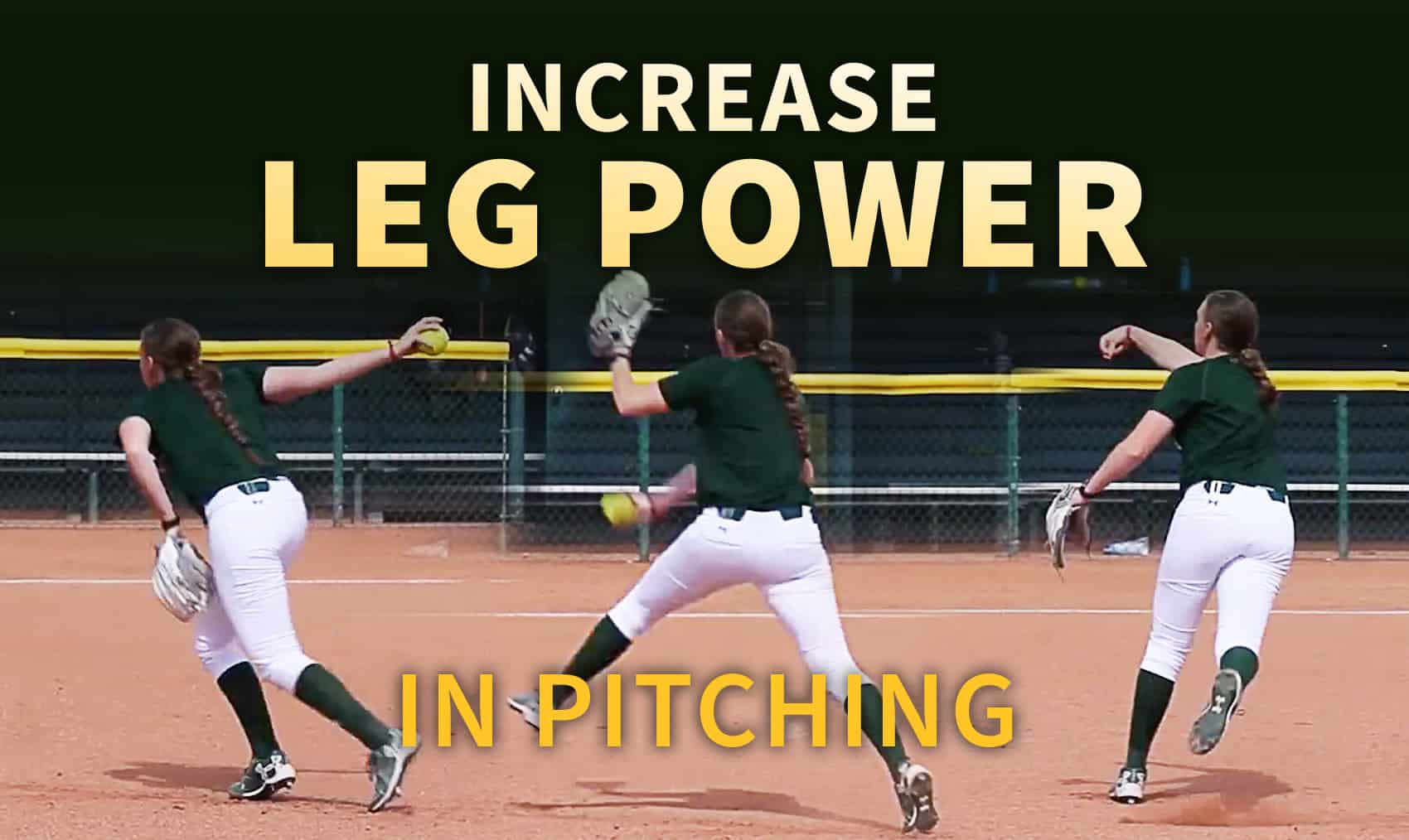 How to increase leg power in pitching - The Art of Coaching Softball