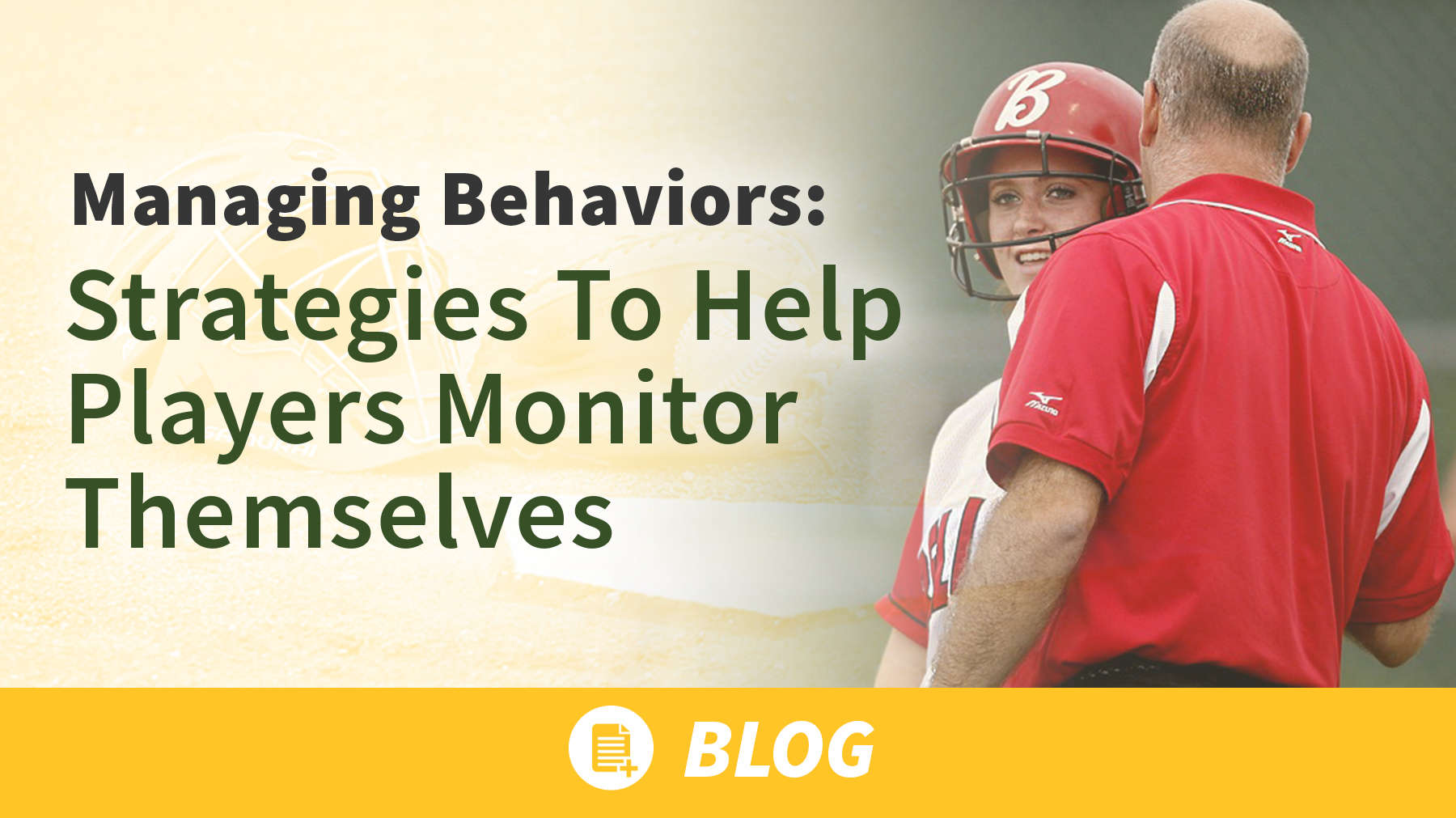 Managing behaviors: Strategies to help players monitor themselves - The ...