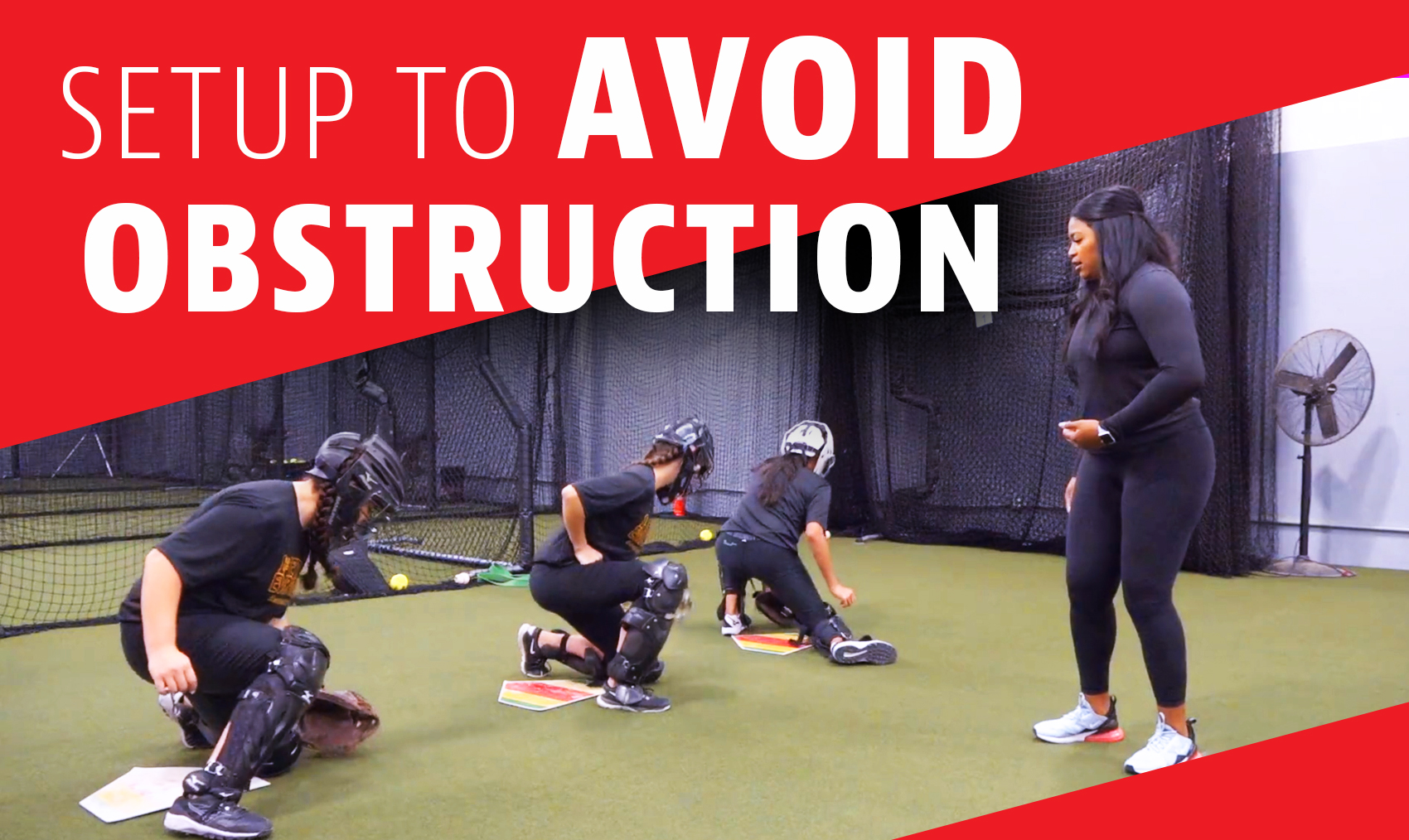 Setup to avoid obstruction - The Art of Coaching Softball
