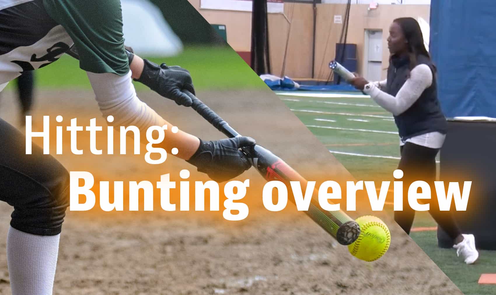 Elevate softball bunting technique - The Art of Coaching Softball
