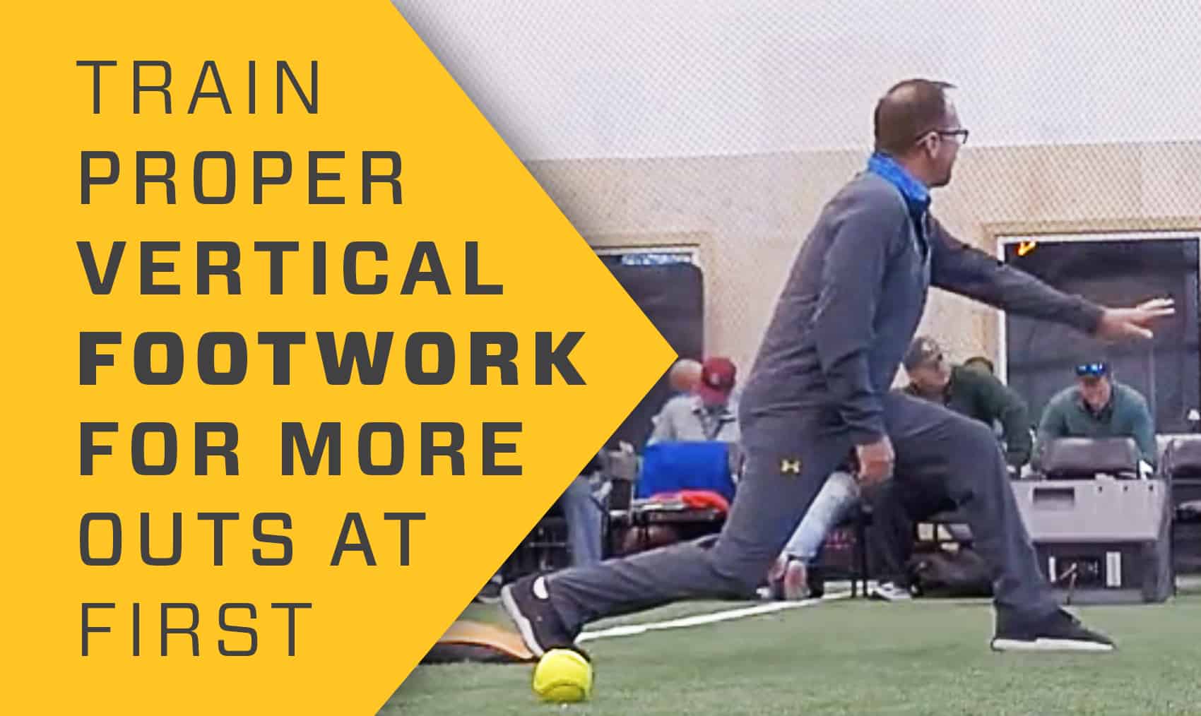 Train proper vertical footwork for more outs at first - The Art of ...