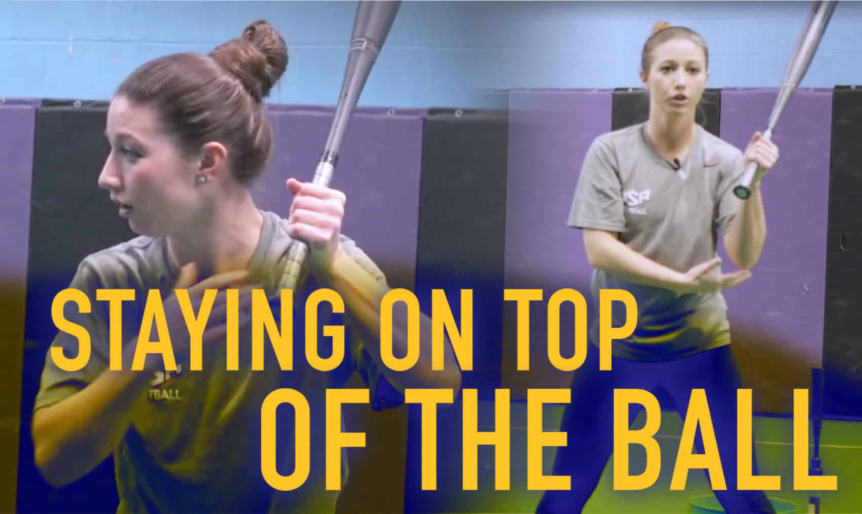 Hitting: Staying on top of the ball - The Art of Coaching Softball