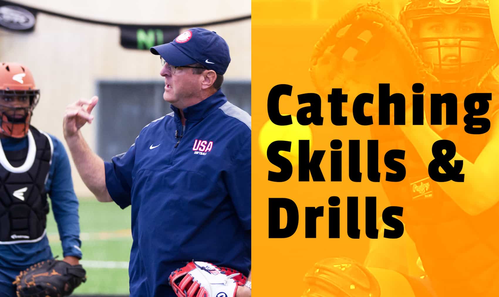 Catching: Skills and drills - The Art of Coaching Softball