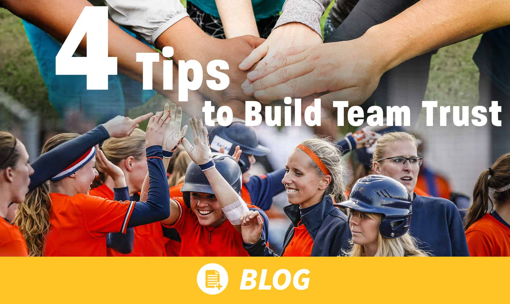 4 Tips to Build Team Trust - The Art of Coaching Softball