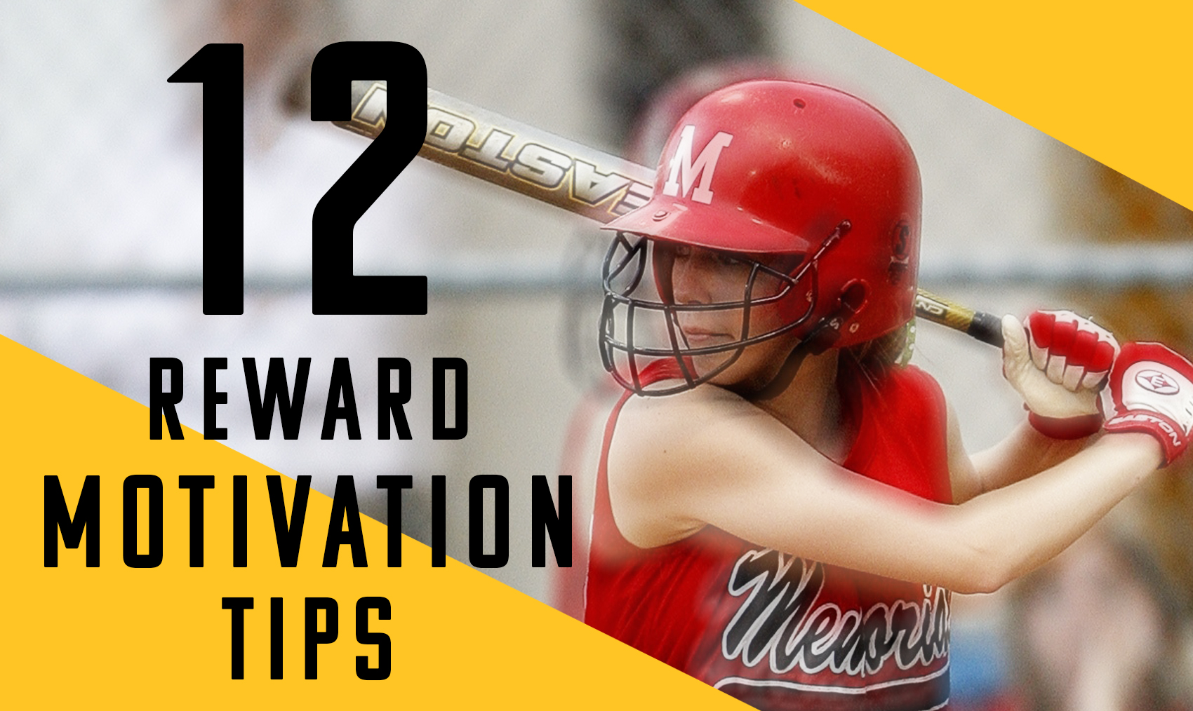 12 reward motivation tips - The Art of Coaching Softball