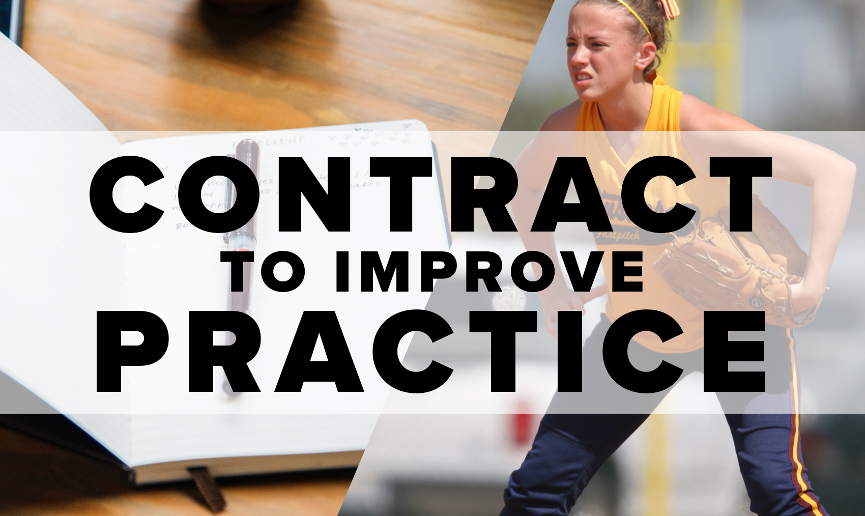 Contract to improve practice - The Art of Coaching Softball