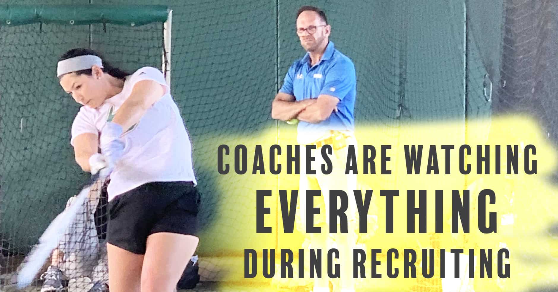 What coaches are watching during recruiting - The Art of Coaching Softball