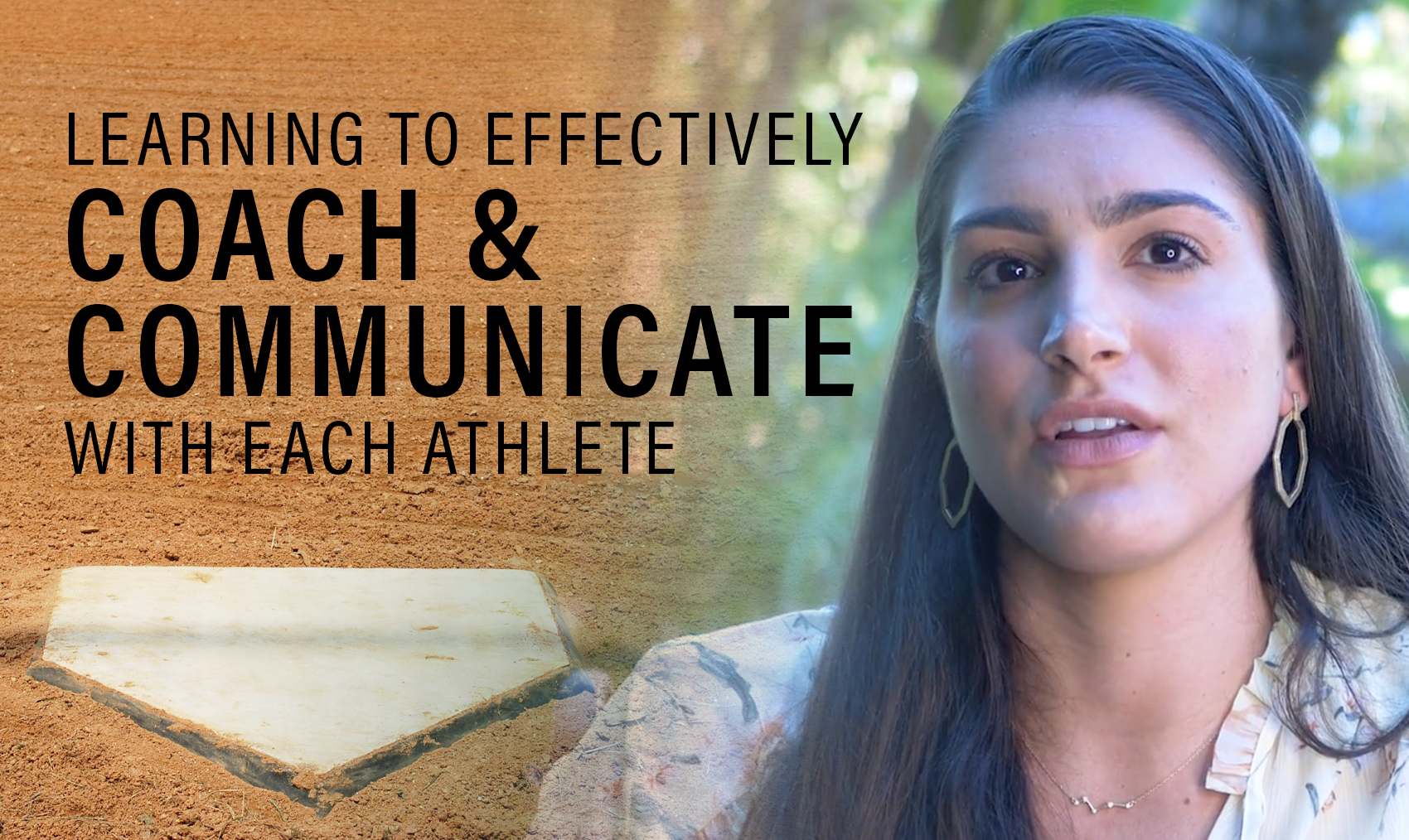 Effectively coach each athlete - The Art of Coaching Softball